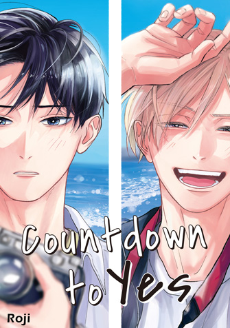 Countdown to Yes, (BL manga) by Roji | Coolmic